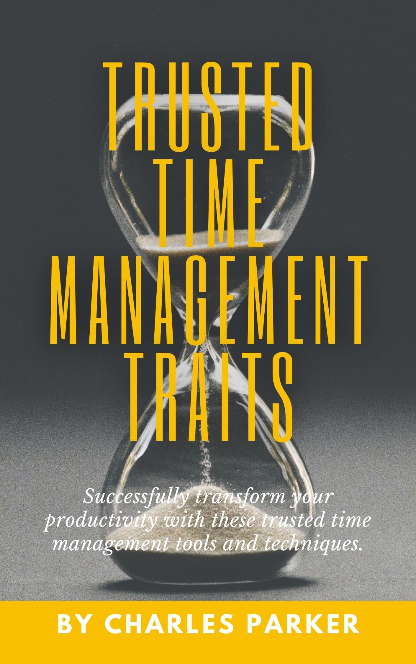 Parker Publishing | Trusted Time Management Traits